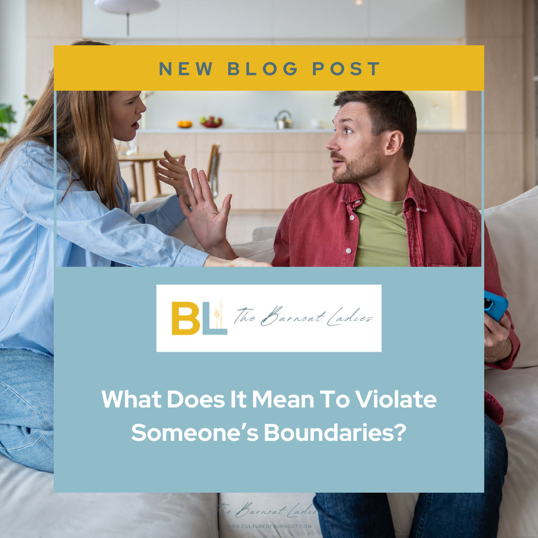 What Does It Mean To Violate Someone's Boundaries? - Our Books